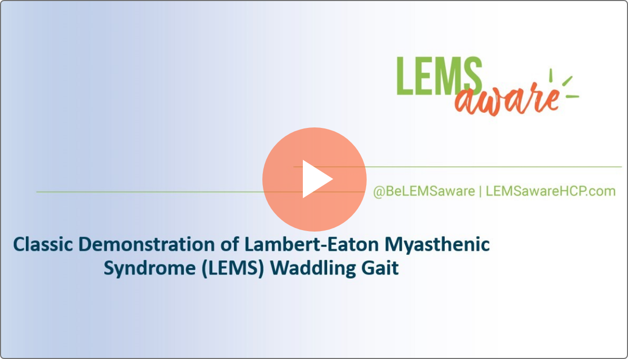 Recognizing LEMS | LEMS Aware HCP